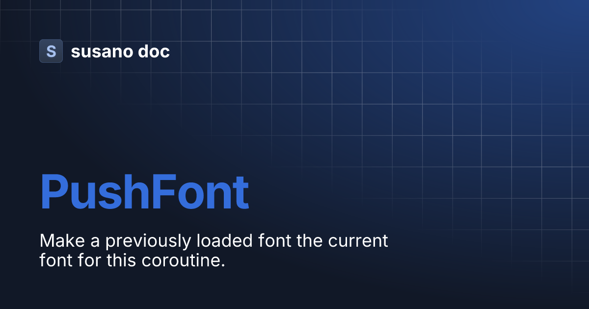 PushFont | susano doc