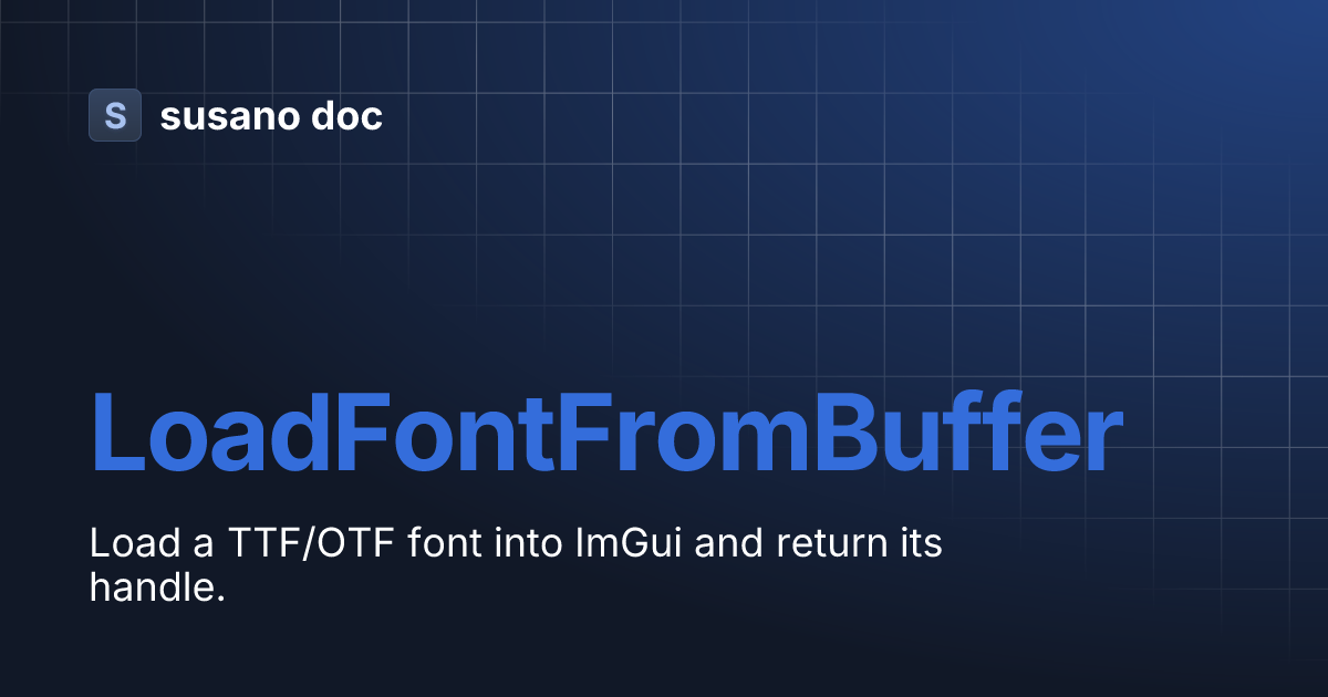 LoadFontFromBuffer | susano doc